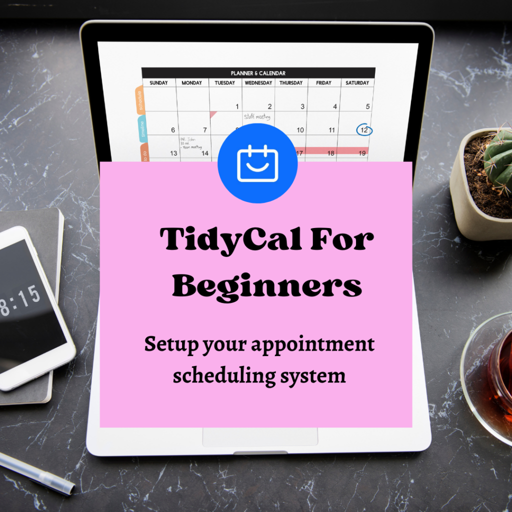 TidyCal For Beginners - Go Virtual Academy